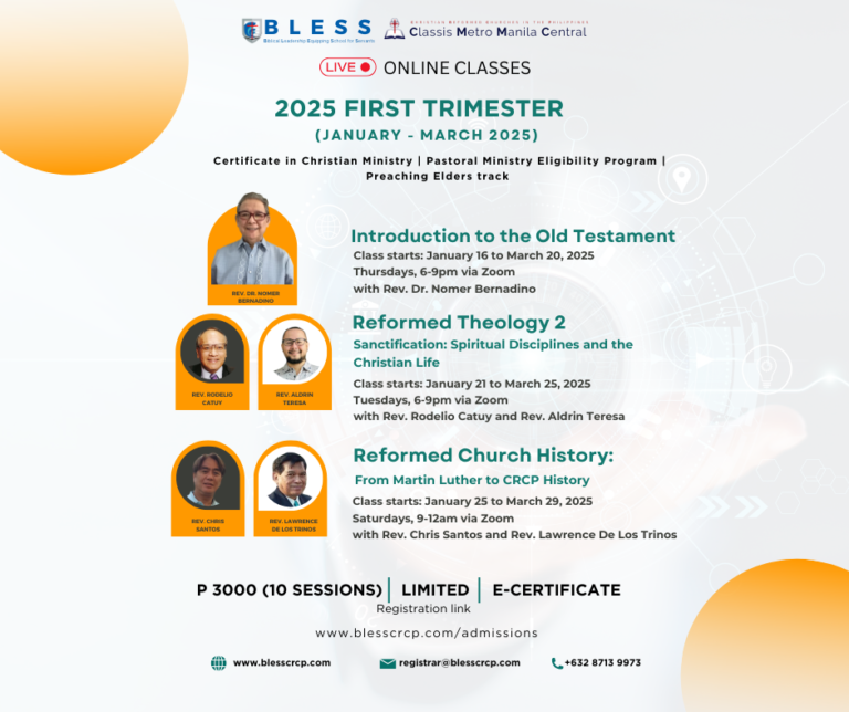 Enroll Now: BLESS 2025 First Trimester Online Classes - BLESS